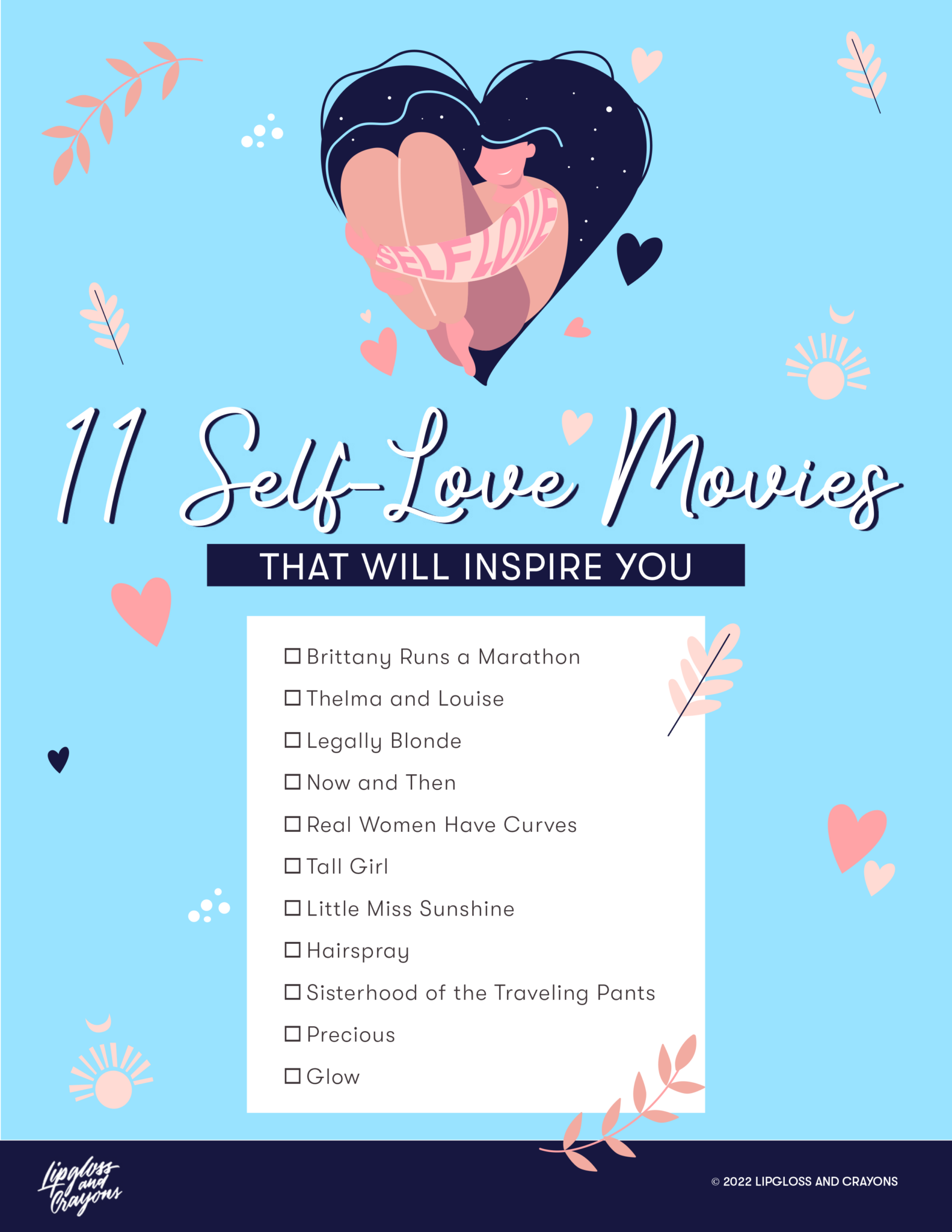 11 Must Watch Self Love Movies - Lipgloss and Crayons